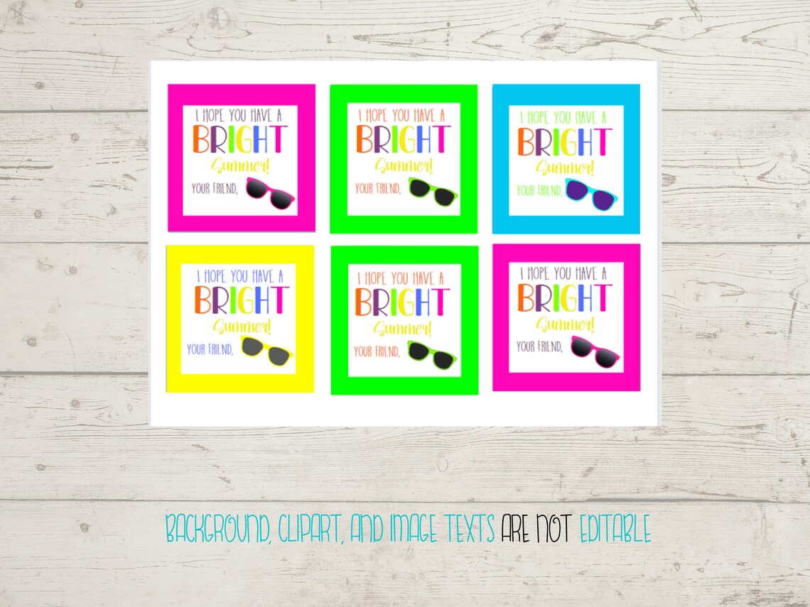 Editable End of Year Gift Tag , Have a Bright Summer Tag , End of Year ...