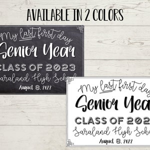 Last First Day of School Sign, Editable Photo Prop Sign, Senior Year ...