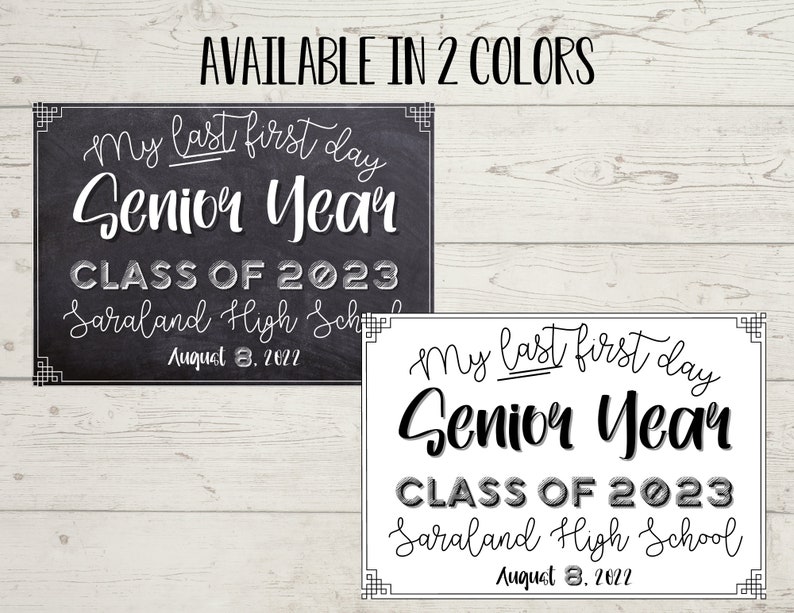 Last First Day of School Sign, Editable Photo Prop Sign, Senior Year ...