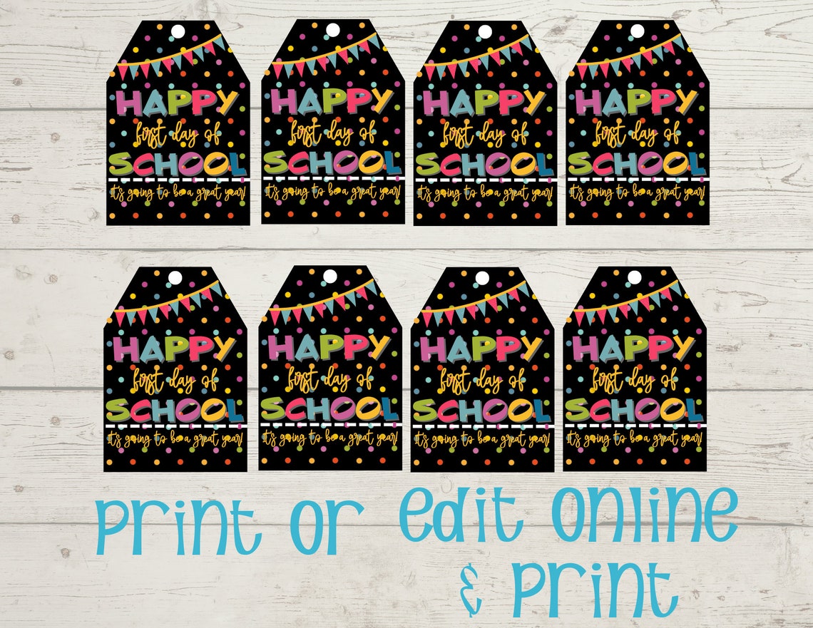 Editable Beginning of School Gift Tag , Happy First Day of School Gift ...