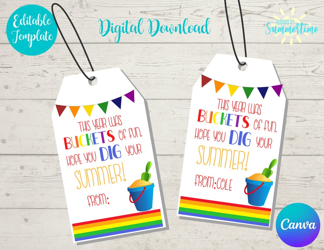 Editable End of Year Gift Tag , Buckets of Fun Tag , End of Year Gift ...