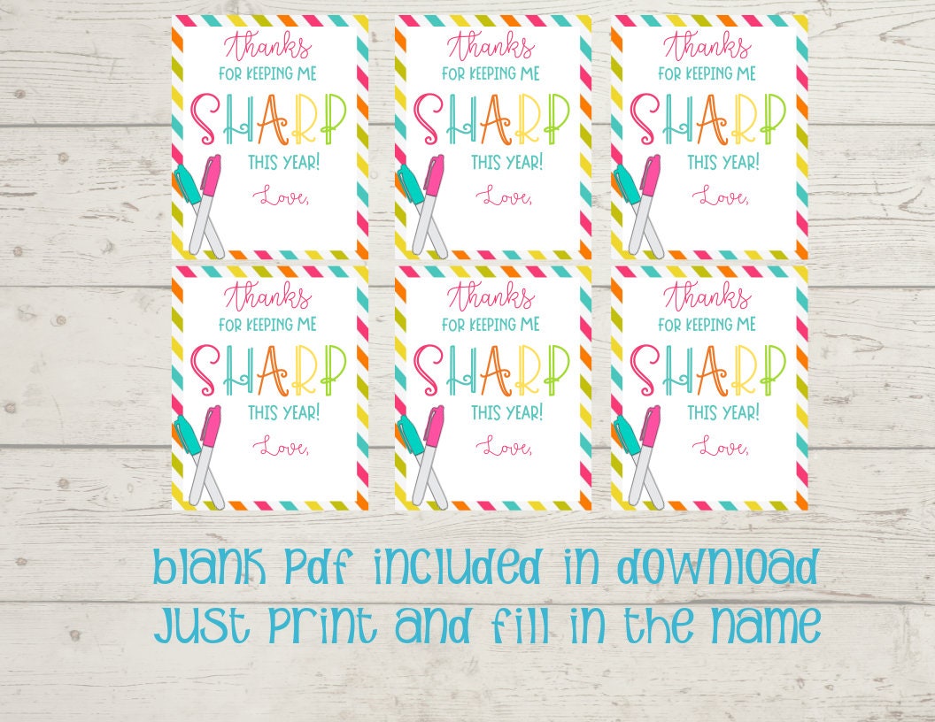 Editable Sharpie Teacher Tag , Teacher Appreciation Tag , End of Year ...
