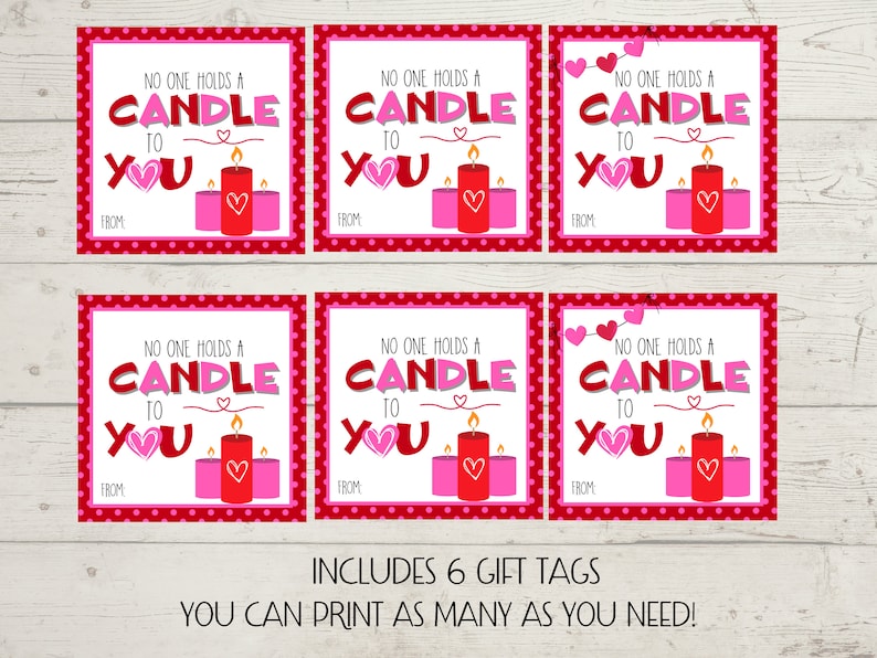 Editable Valentines Gift Tag, No One Holds a Candle to You, Gift Tag ...
