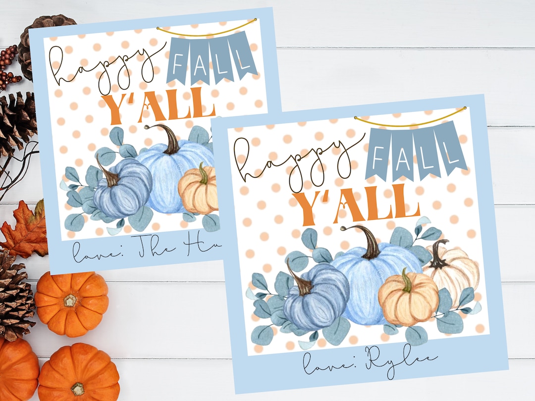 Editable Happy Fall Yʻall, Fall Gift Tag for Students Teachers ...