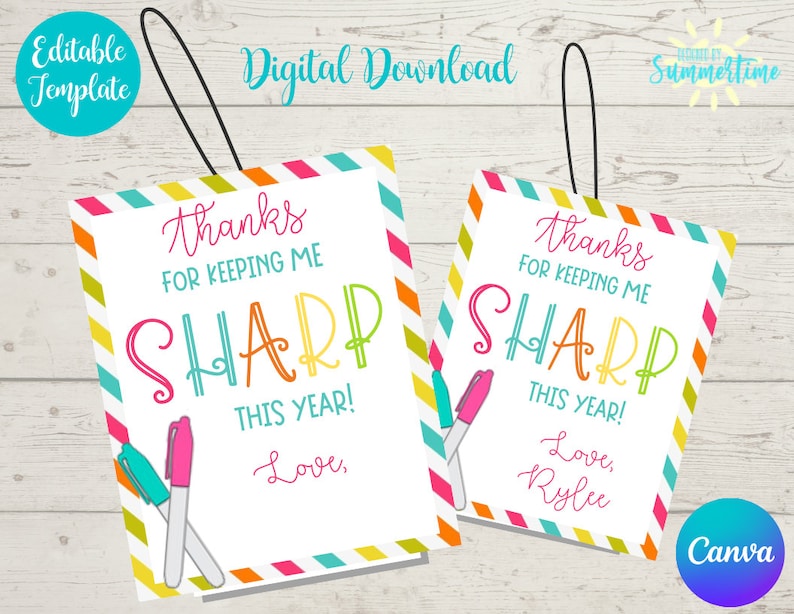 Editable Sharpie Teacher Tag , Teacher Appreciation Tag , End of Year ...