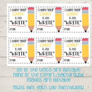 Editable Pencil Favor Tag , Just Write by Tag , End of School Tag ...