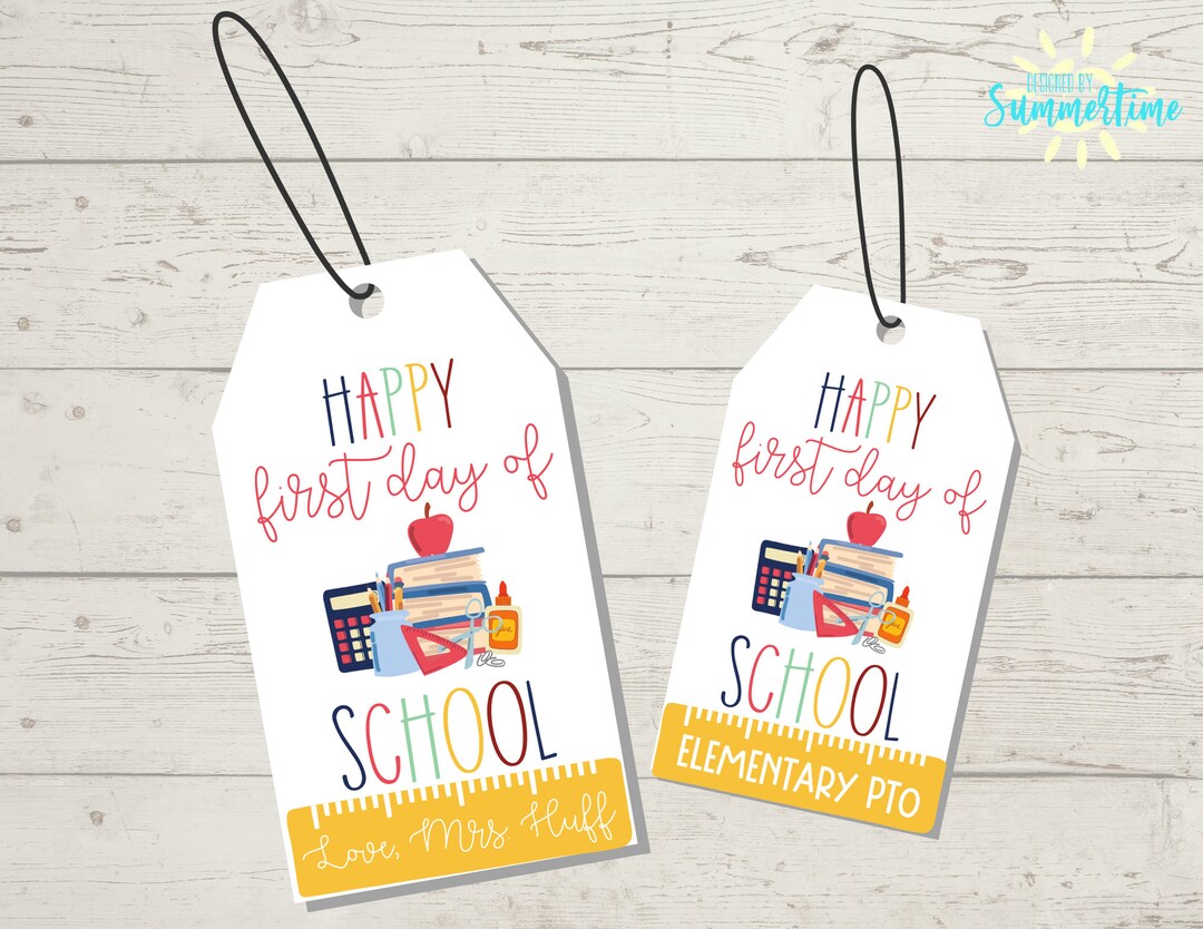 Editable Beginning of School Gift Tag , Happy First Day of School Gift ...