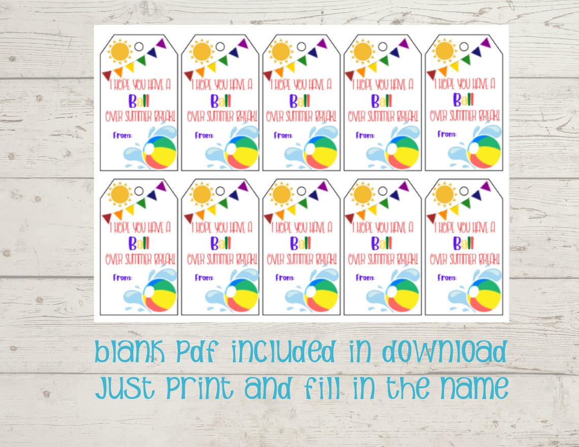 Editable End of Year Gift Tag , Have a Ball Tag , End of Year Gift Tags ...