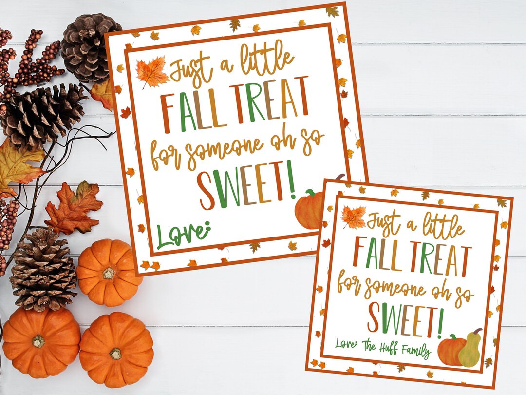 Editable Fall Autumn Gift Tag , Fall Treat for Someone Sweet , Gift Tag ...