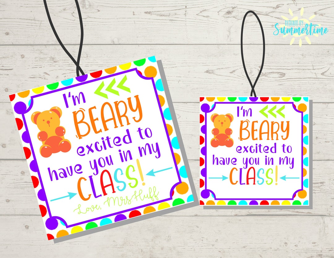 Editable Beginning of School Gift Tag , Gummy Bear Gift Tag , School ...