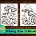 Coloring Pages Mushroom Patterns, Peace and Relaxation, All Ages ...