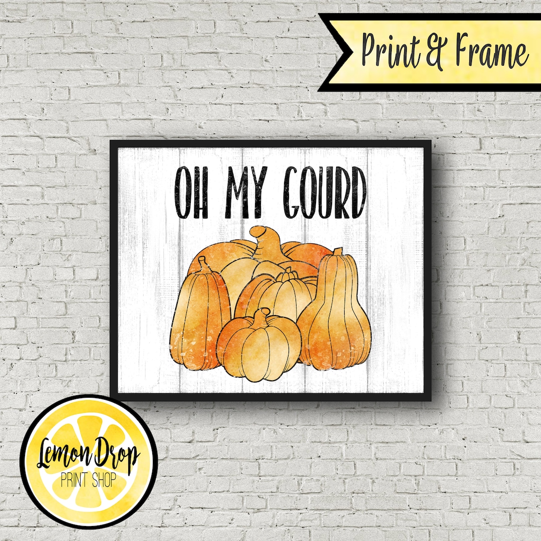 Oh My Gourd Fall Decor / Autumn Decor / Farmhouse Decor / Halloween ...