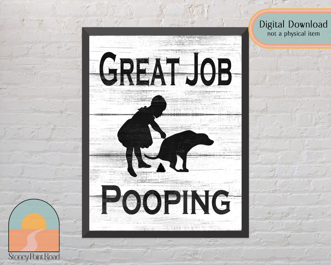 Great Job Pooping | Bathroom Wall Décor | Dog Décor | Funny Bathroom ...