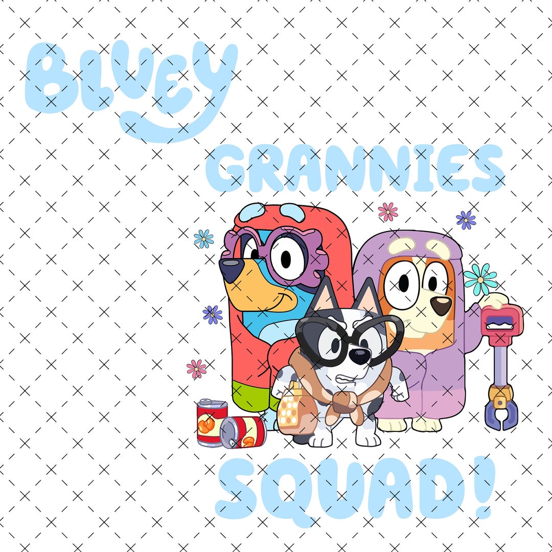 Bluey Grannies Squad Png, Bluey Friends Png, Bluey Png, Bluey Birthday ...