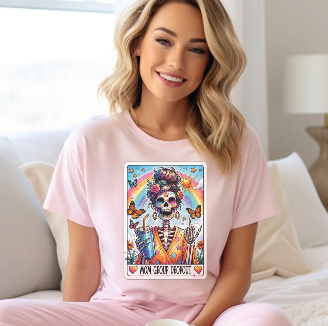 Funny Mom Group Dropout Tarot Card Shirt for Women, Custom Shirts for ...