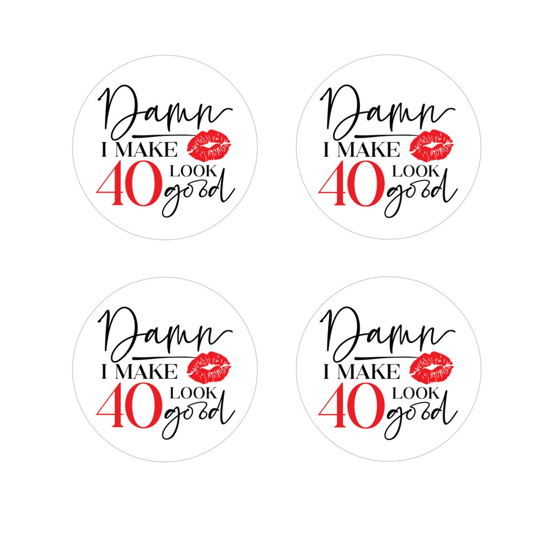 Birthday Make 40 Look Good Edible Cupcake Topper Decorations - Set of ...