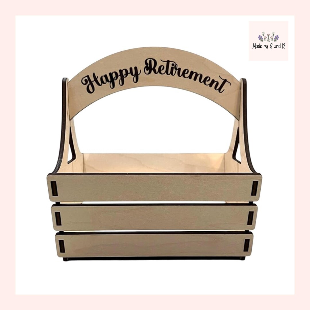 Happy Retirement Wood Basket From Made by R and R - Etsy