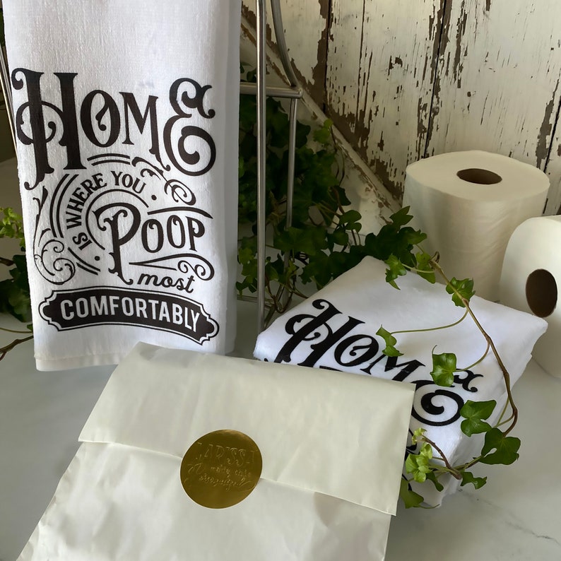 Home is Where You Poop Most Comfortably- Funny Handtowel- Bathroom ...