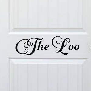 The Loo Decal Bathroom Door Decal Loo Bathroom Decal Bathroom | Etsy