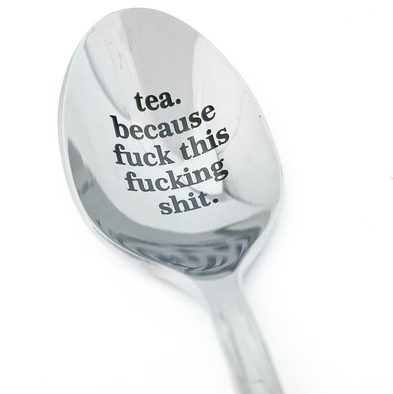 SASSY TEA SPOON Tea Spoon Tea Lover Gift for Her Gift - Etsy