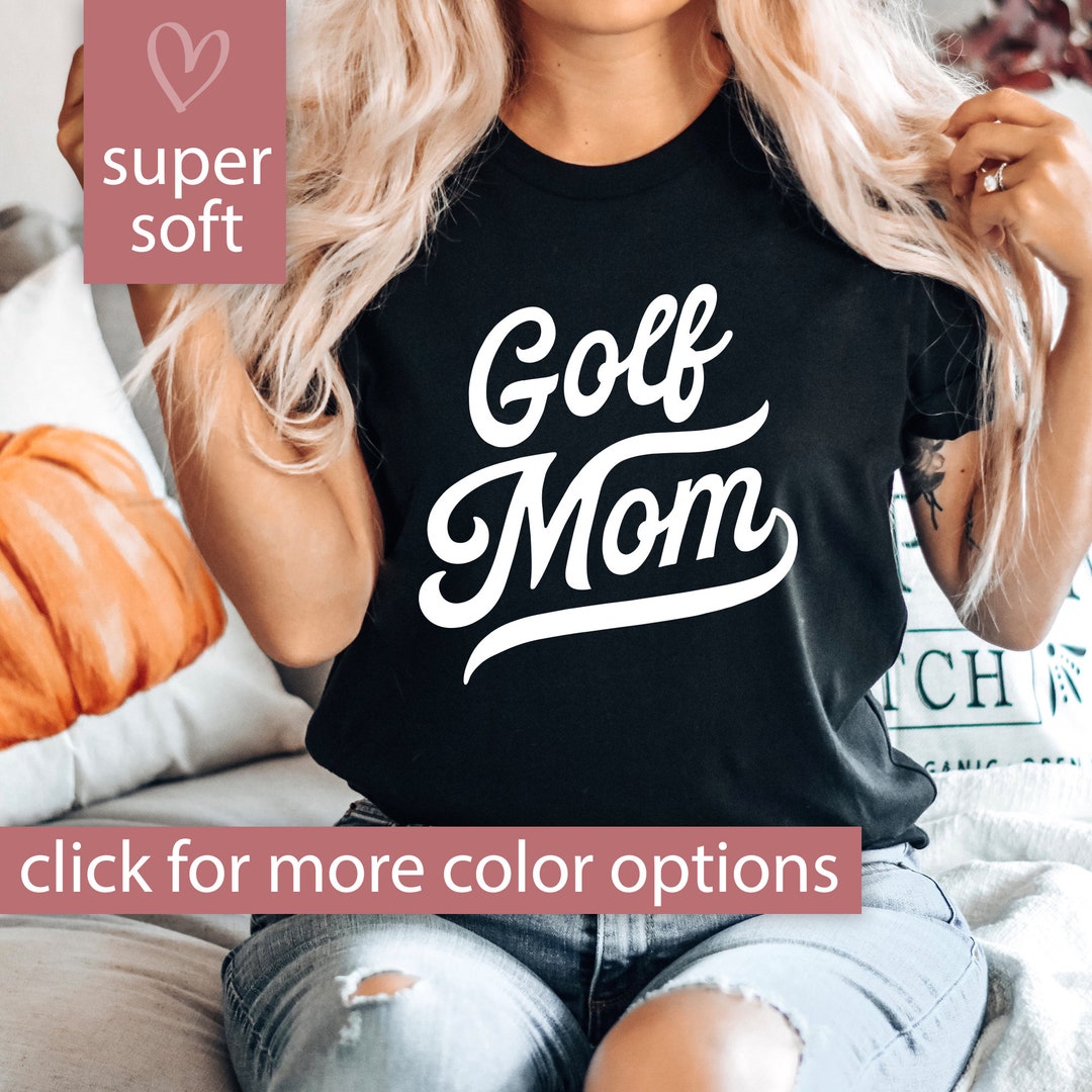 Golf Mom Shirt for Mom, Golf Mom Tshirt, Golf Gift for Women, Retro ...