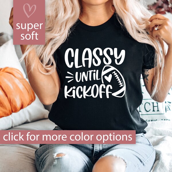 Classy Until Kickoff Svg - Etsy