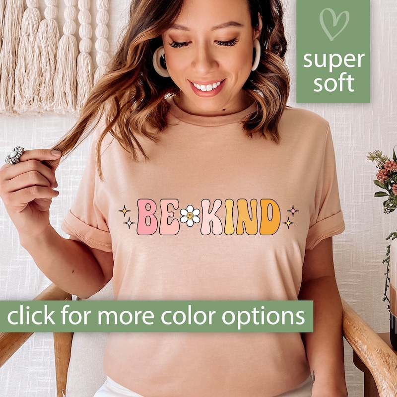 Be Kind Tshirt - Etsy