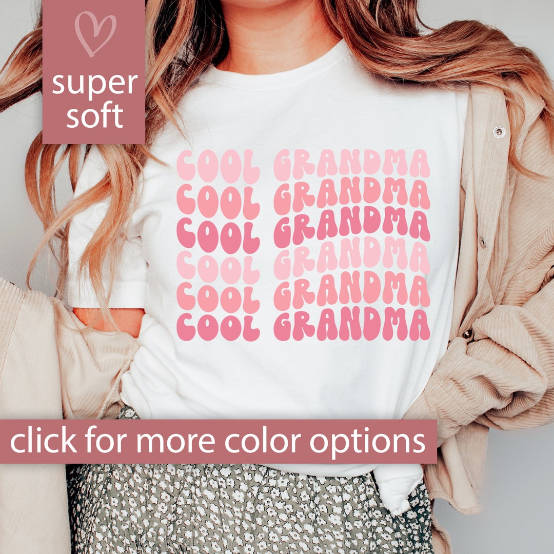 Cool Grandma Shirt for Grandma, Grandma Shirt for Mother's Day Gift ...