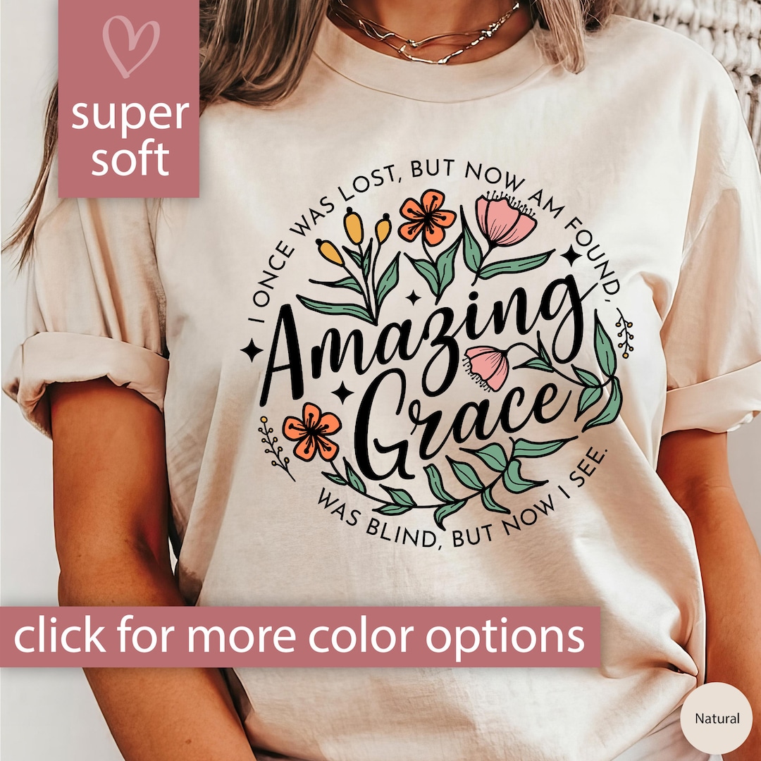 Christian Shirt for Women, Amazing Grace Shirt Christian Gift for Her ...