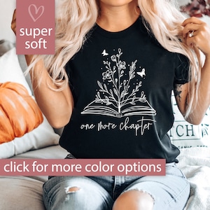 Reading Shirt, One More Chapter Shirt for Women, Reading Tshirt for ...