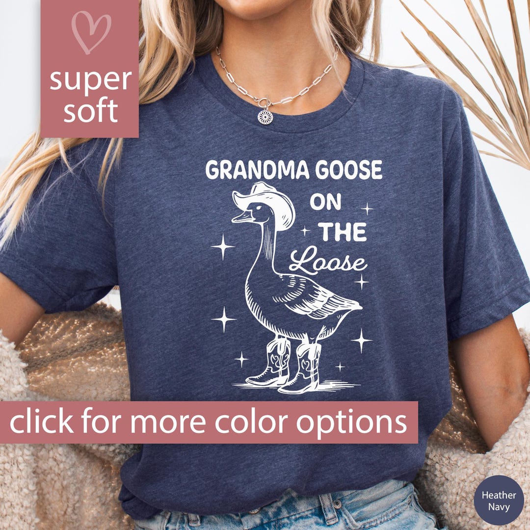 Grandma Gift, Grandma Goose on the Loose Shirt, Funny Grandma Goose Tee ...