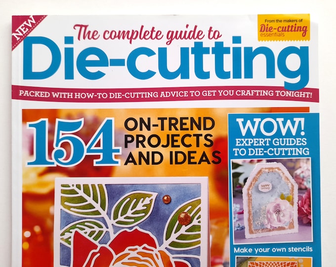 The Complete Guide to Die-cutting Magazine Volume 1, Back Issue, With ...