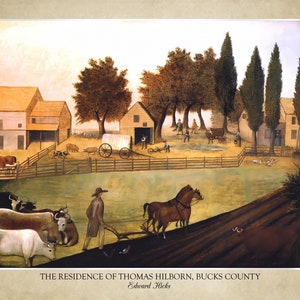 The Residence of Thomas Hilborn by Edward Hicks (1847); 18x24" Print ...