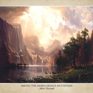 Among the Sierra Nevada Mountains by Albert Bierstadt; 18x24" Print ...