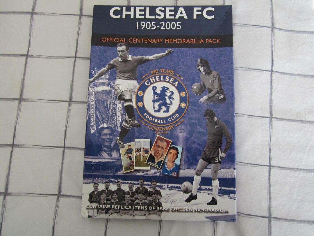 1905-2005 Chelsea Football Club Official Centenary Memorabilia Pack ...