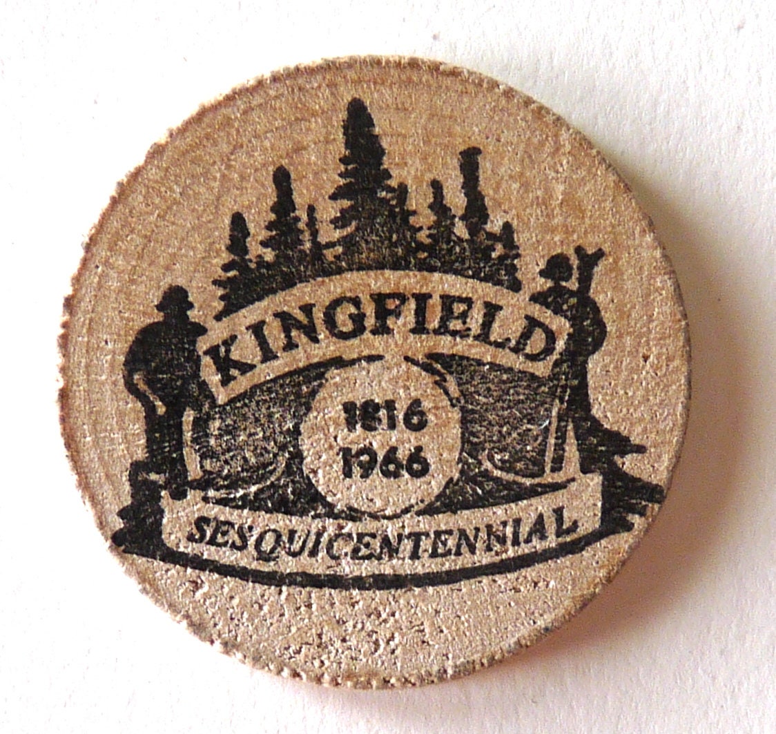 Kingfield 1816 1966 Sesquicentennial Vintage Wooden Nickel - Etsy