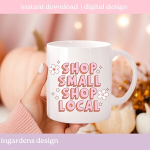 Shop Small Shop Local SVG PNG, Small Business Svg Png, Digital Download ...