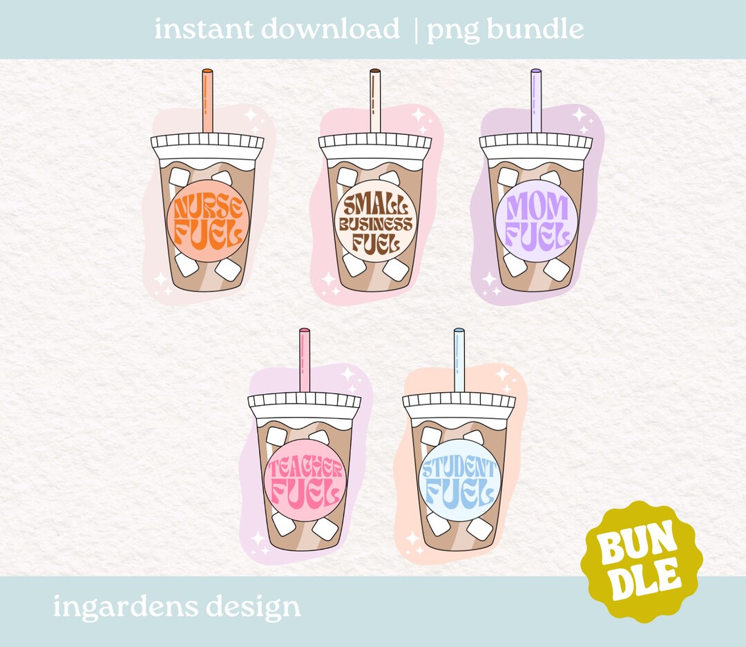 Coffee Fuel PNG SVG BUNDLE, Iced Coffee Png, Coffee Svg, Trendy Coffee ...