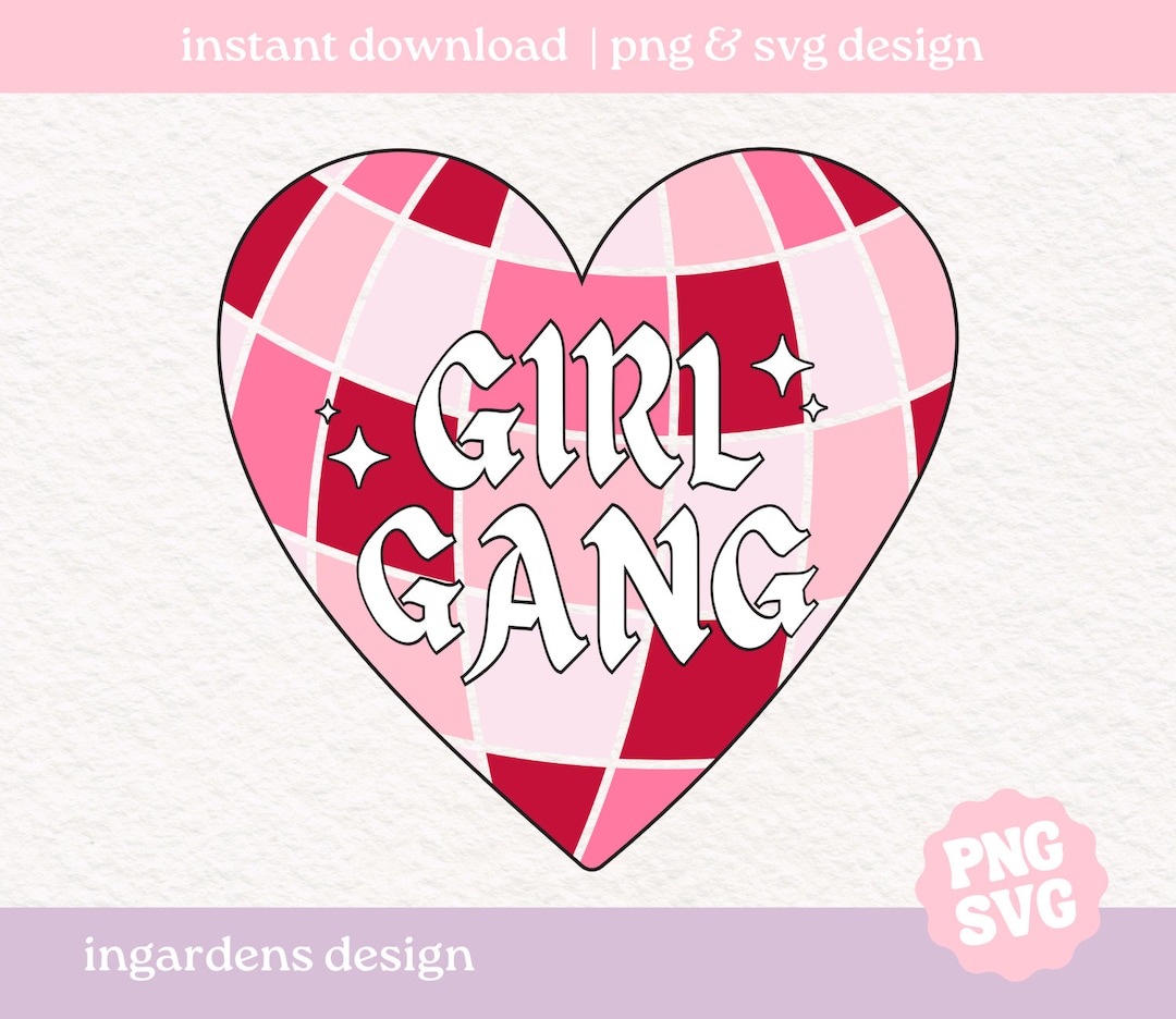 Support Your Local Girl Gang SVG PNG, Digital Download for T-shirts ...