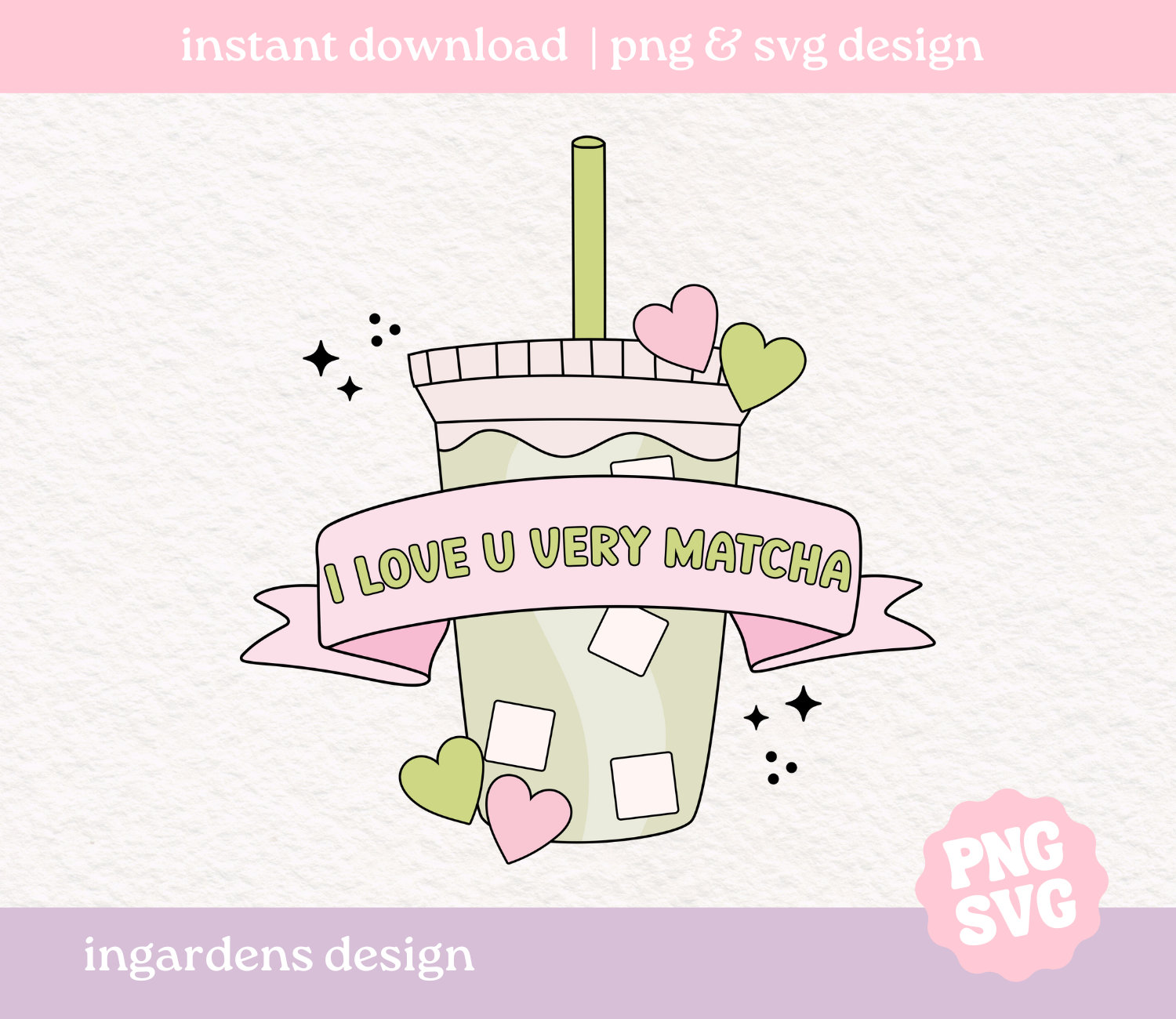 I Love You Very Matcha SVG PNG, Iced Matcha Svg Png, Valentine Png Svg ...