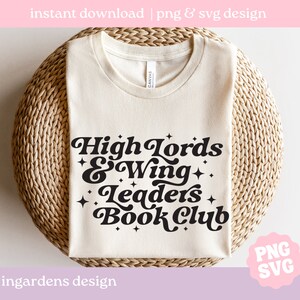 High Lords and Wing Leaders Book Club PNG SVG, Bookish Png Svg, Digital ...