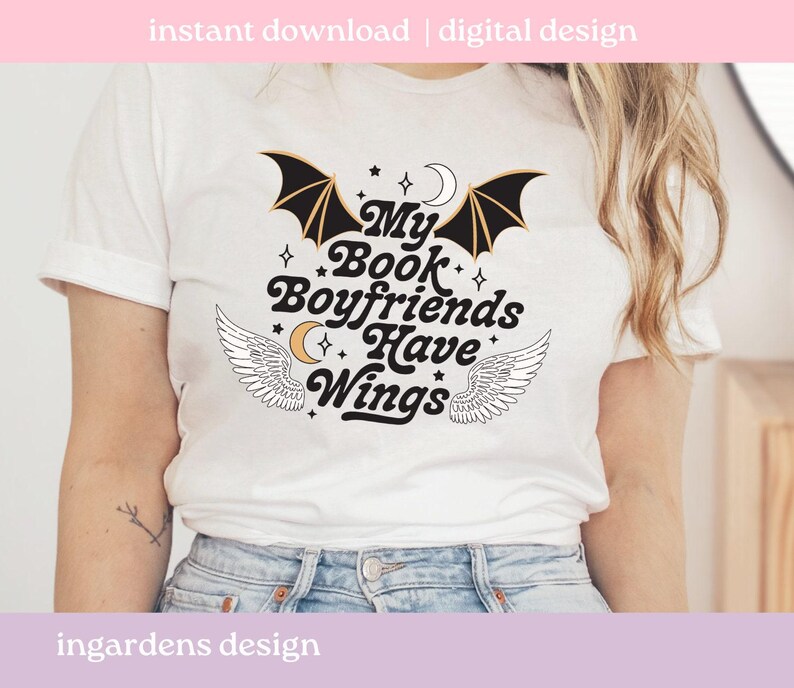 My Book Boyfriends Have Wings PNG SVG, Bookish Png Svg, Digital ...