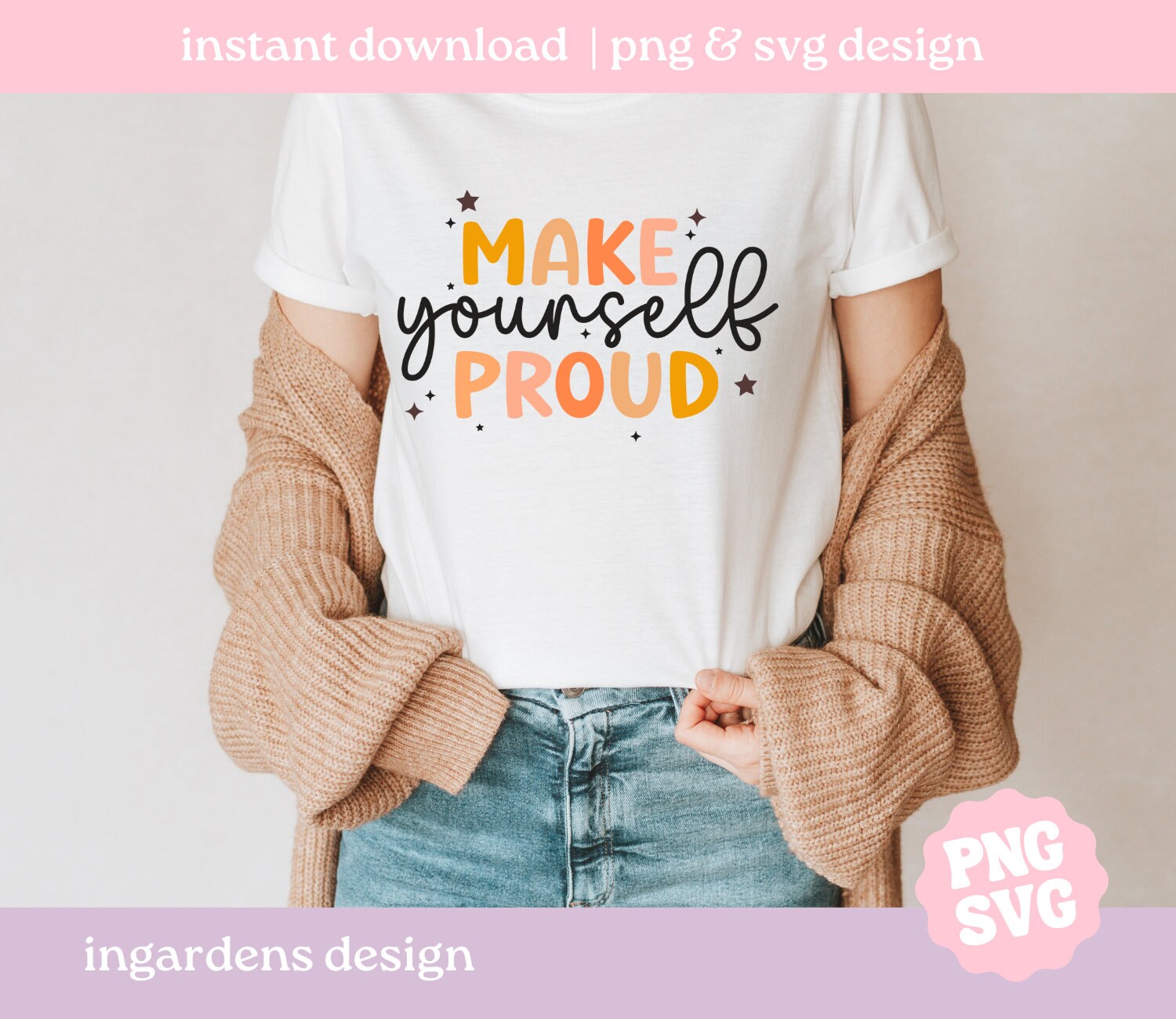 Make Yourself Proud SVG PNG Motivational Svg Png Positivity - Etsy