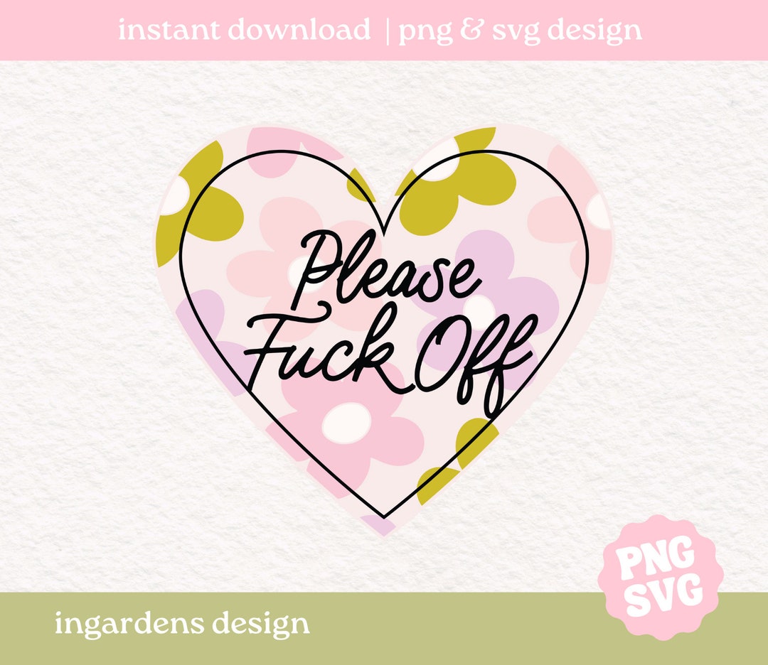 Please F off PNG SVG, Flower Heart Png Svg, Pastel Flower Png, Swear ...