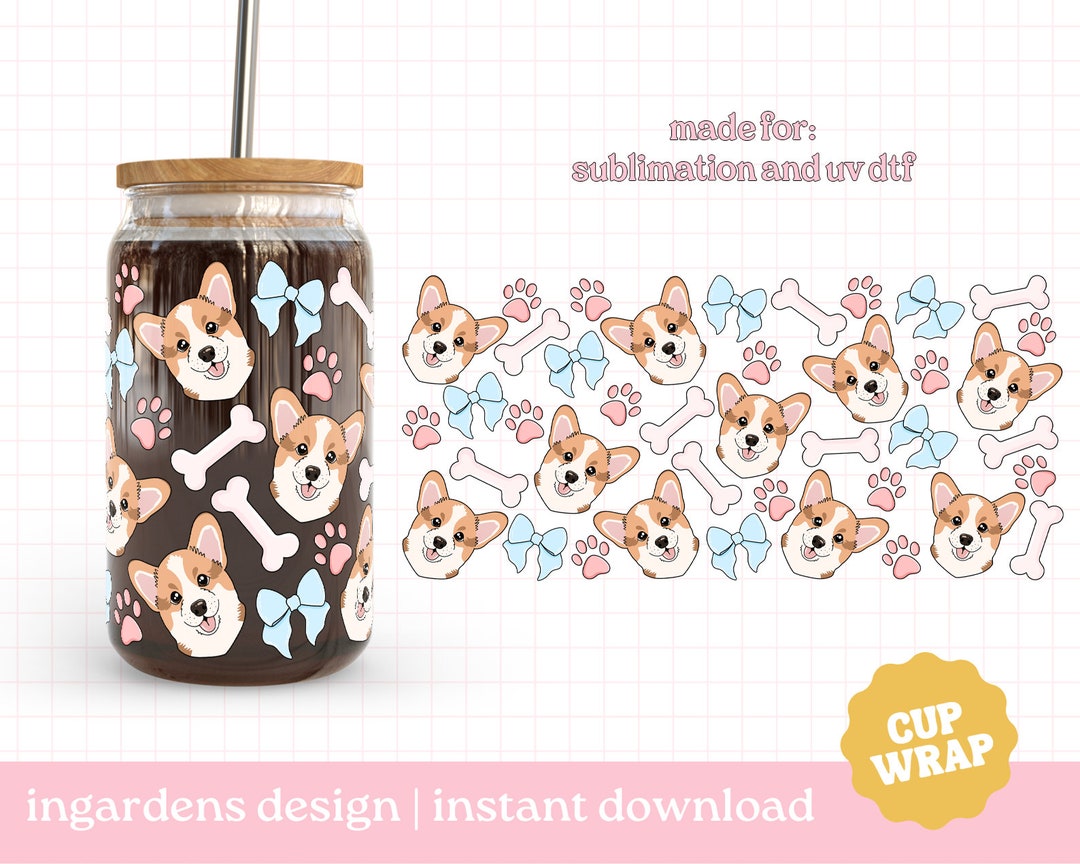 Welsh Corgi Dog Cup Wrap, 16oz Glass Can Wrap, Dog Wrap PNG, Glass Cup ...