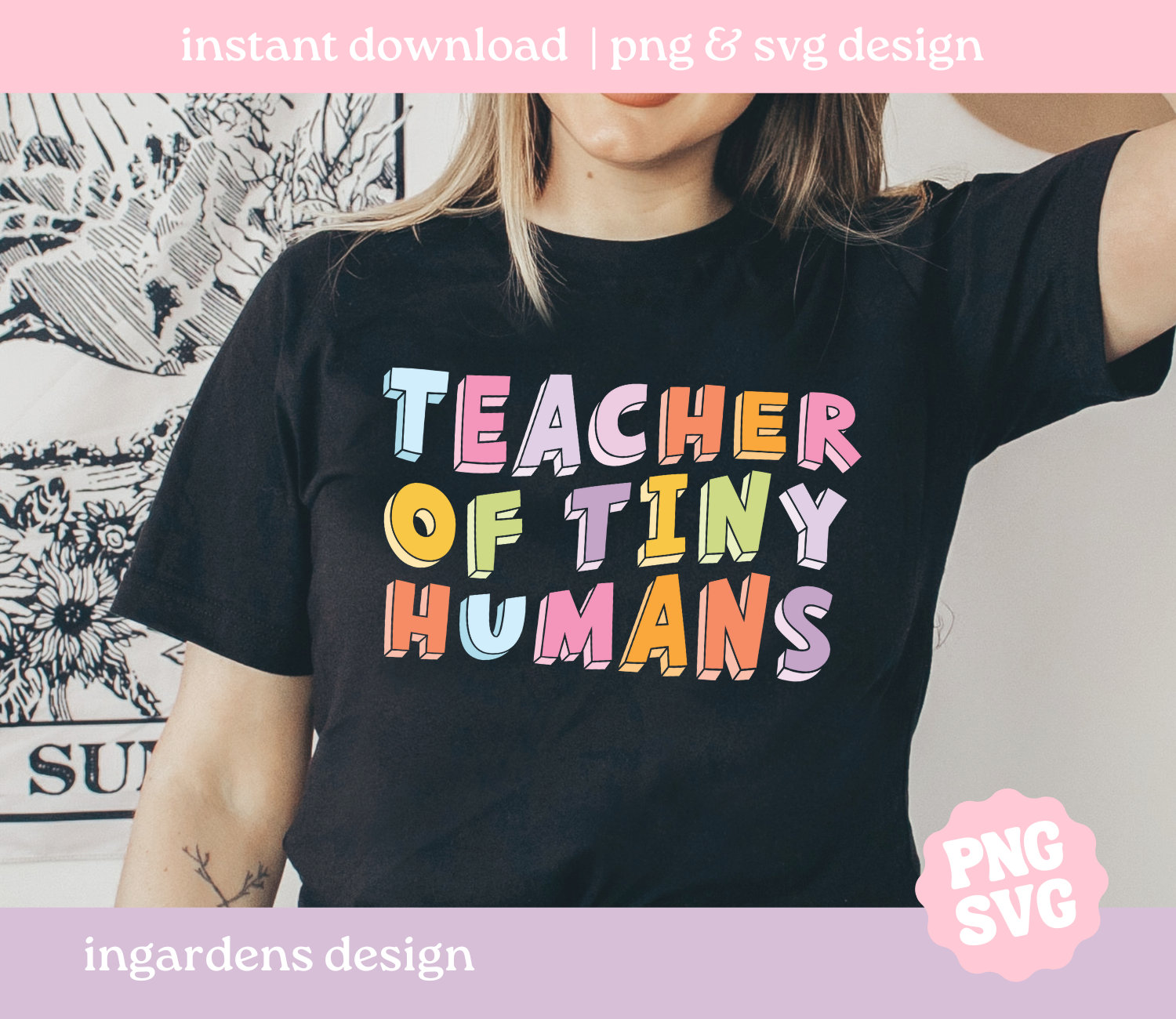 Teacher of Tiny Humans PNG, Teacher Png Svg, Digital Art for T-shirt ...