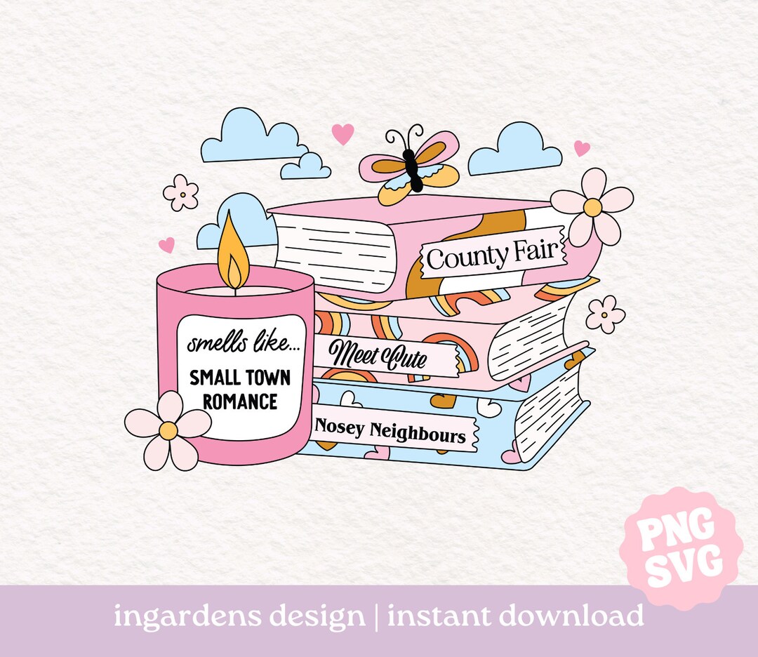 Smells Like Small Town Romance PNG SVG, Bookish Png Svg, Digital ...