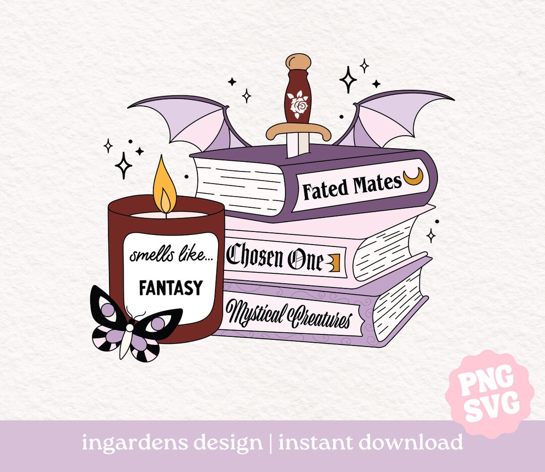Smells Like Fantasy PNG SVG, Bookish Png Svg, Digital Download Art for ...