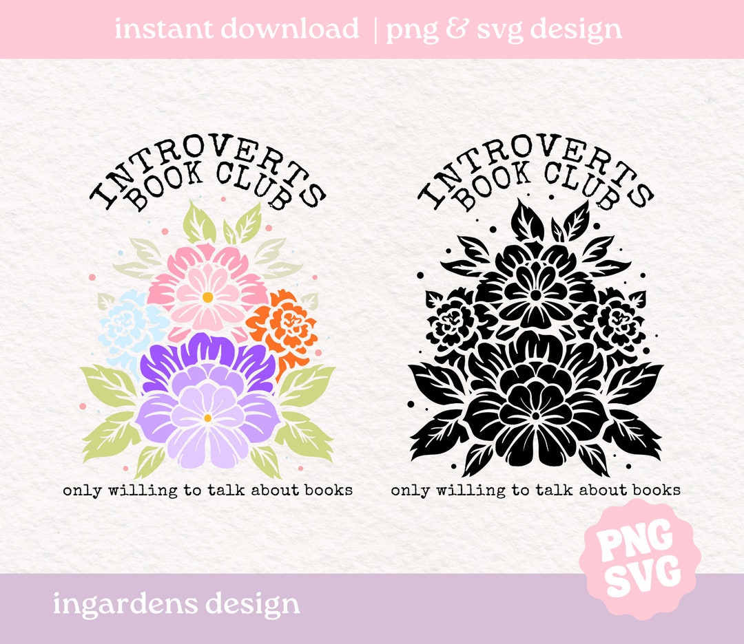 Introverts Book Club PNG and SVG, Bookish Png Sublimation Design, Book ...