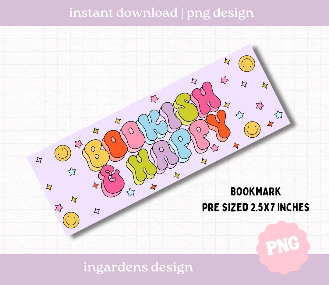 Bookish and Happy Bookmark PNG, Digital Bookmark, Printable Bookmark ...